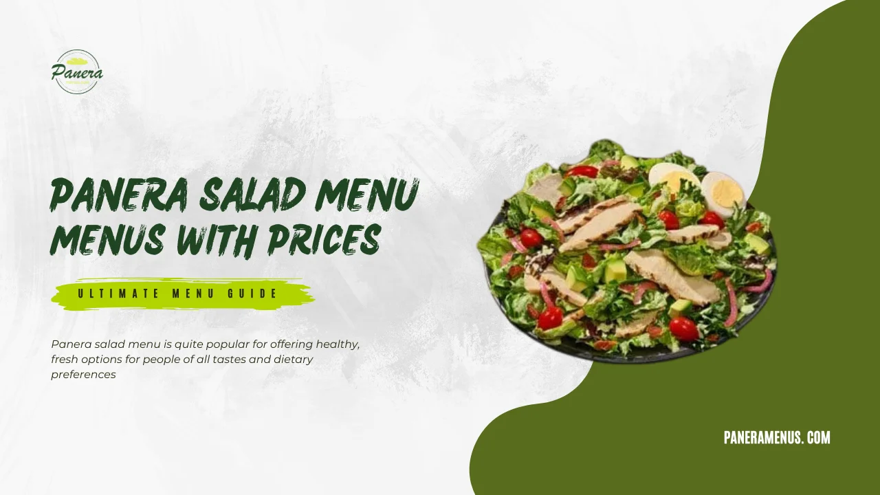 Panera Salad Menu With Prices [Updated May 2026]