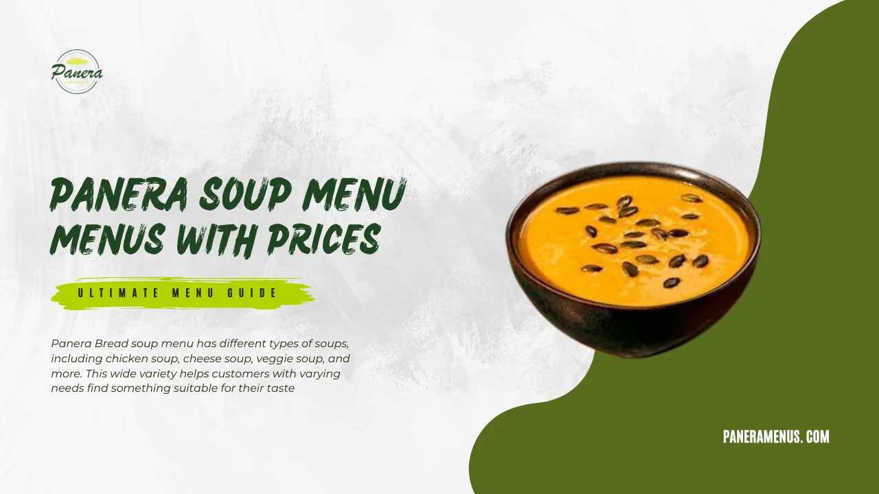 Complete Panera Soup Menu With Prices [December 2025]