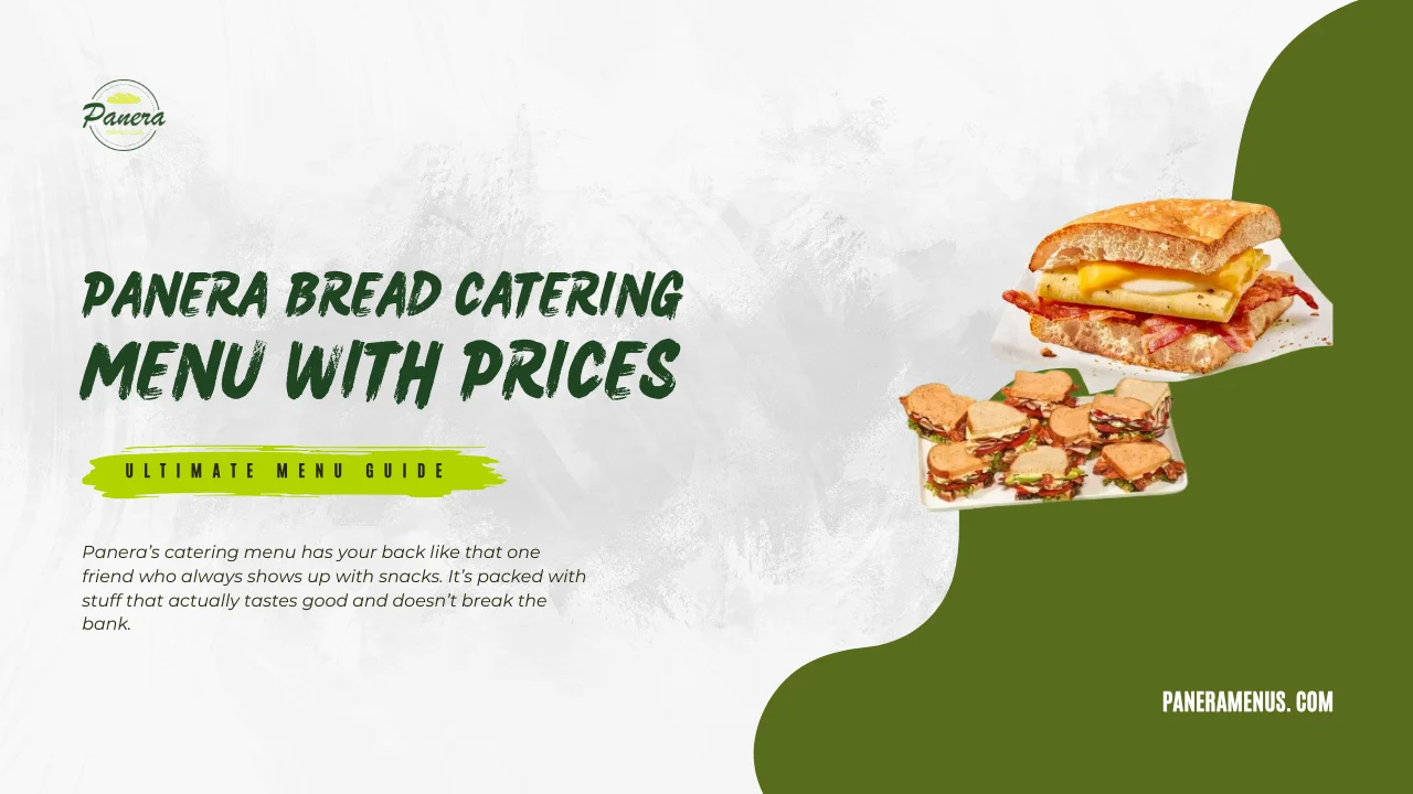 Panera Bread Catering Menu With Prices & Pictures 2025